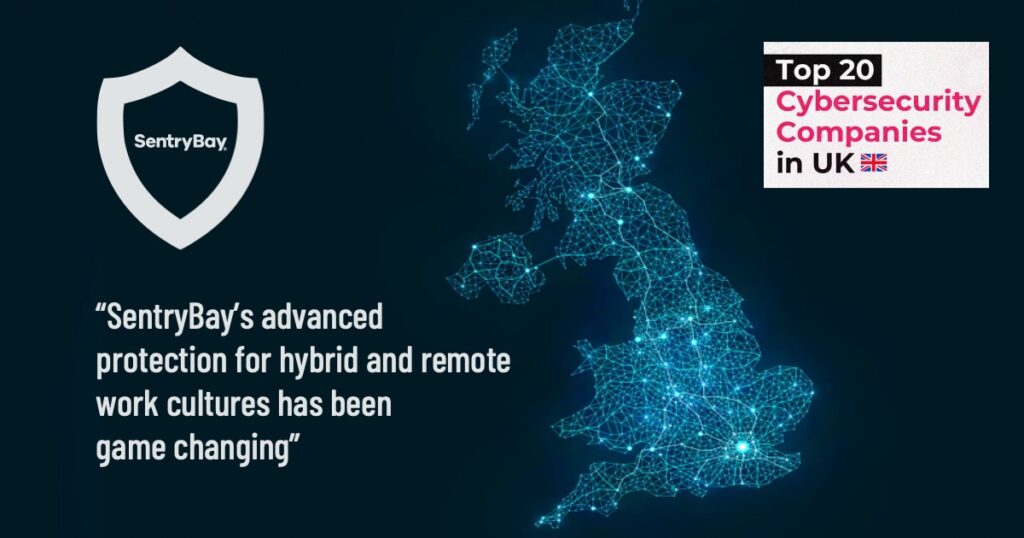 List of Top 20 Cybersecurity Companies Confirms SentryBay Is “Game Changing” - SentryBay