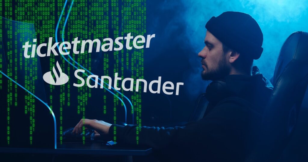 Ticketmaster And Santander Data Breaches ‘Not Down To Us’ Says ...