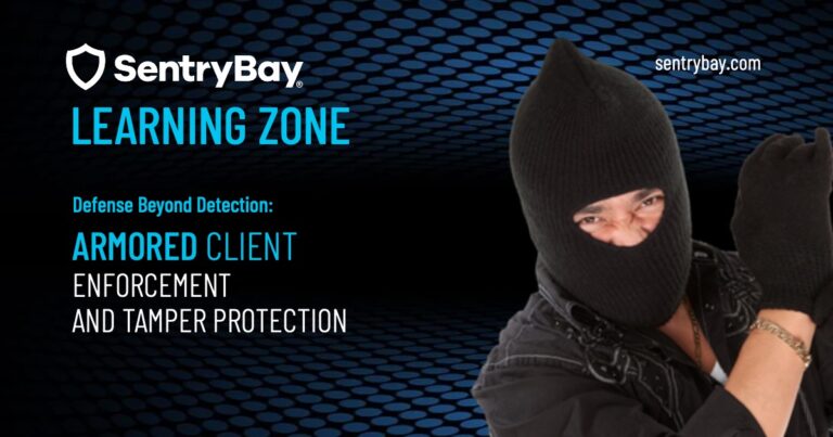 Armored Client: Enforcement & Tamper Protection - SentryBay