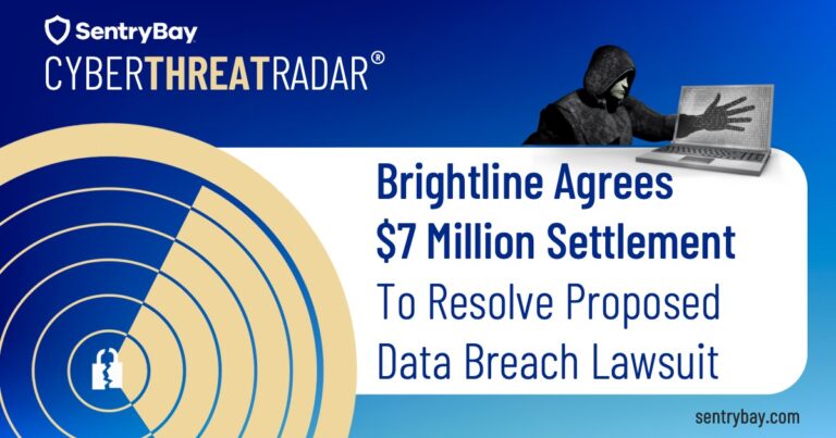 Brightline Agrees $7 Million Settlement To Resolve Proposed Data Breach Lawsuit - SentryBay